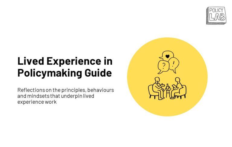 Policy Lab – Radically improving policy making through design ...